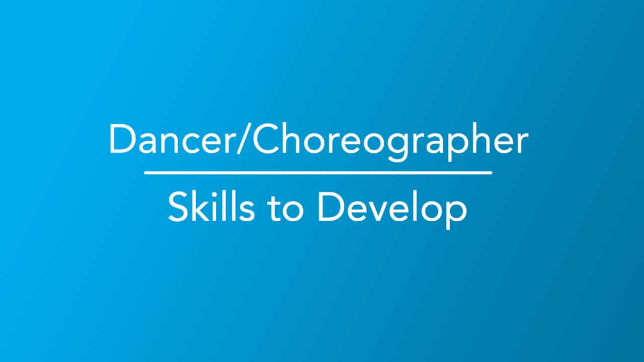 How to Become a Dancer or Choreographer | Career Girls - Explore
