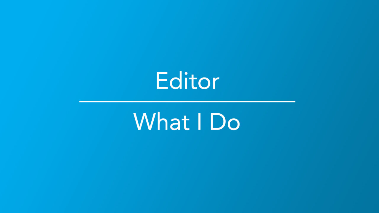 How to Become an Editor | Career Girls - Explore Careers