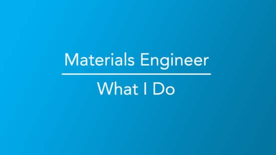 How to Become a Materials Engineer | Career Girls - Explore Careers