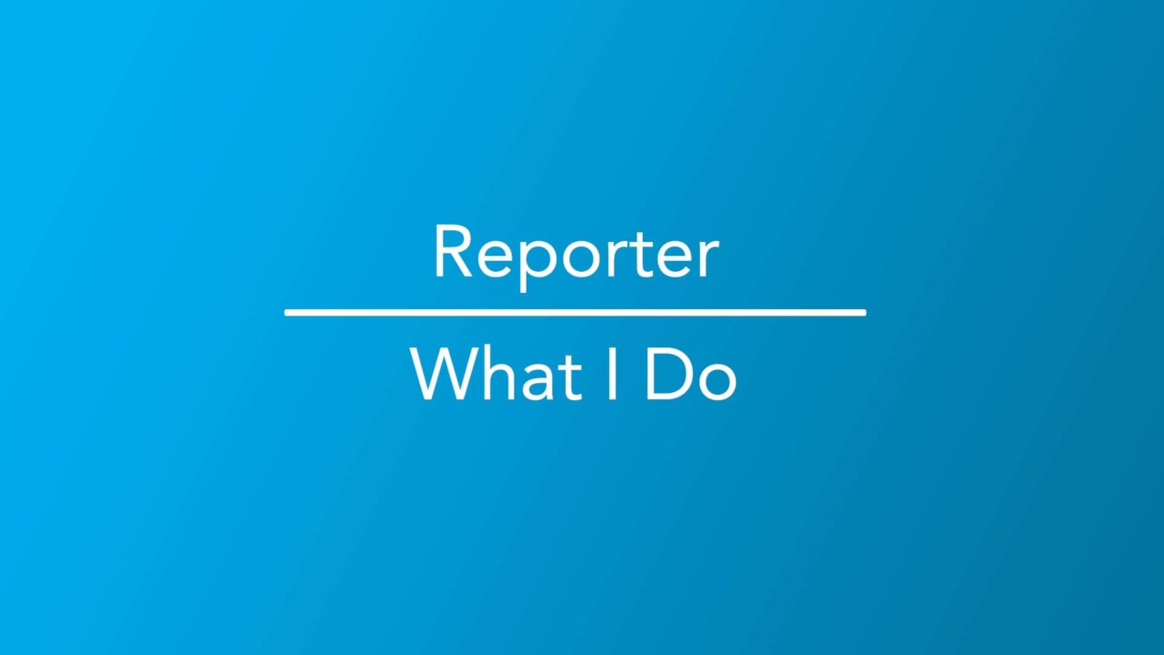 How to Become a Reporter | Career Girls - Explore Careers