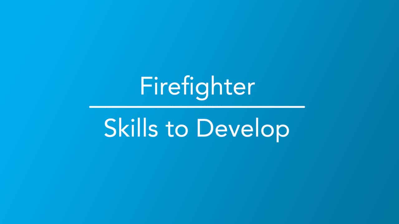 How to Become a Firefighter - Career Girls - Explore Careers