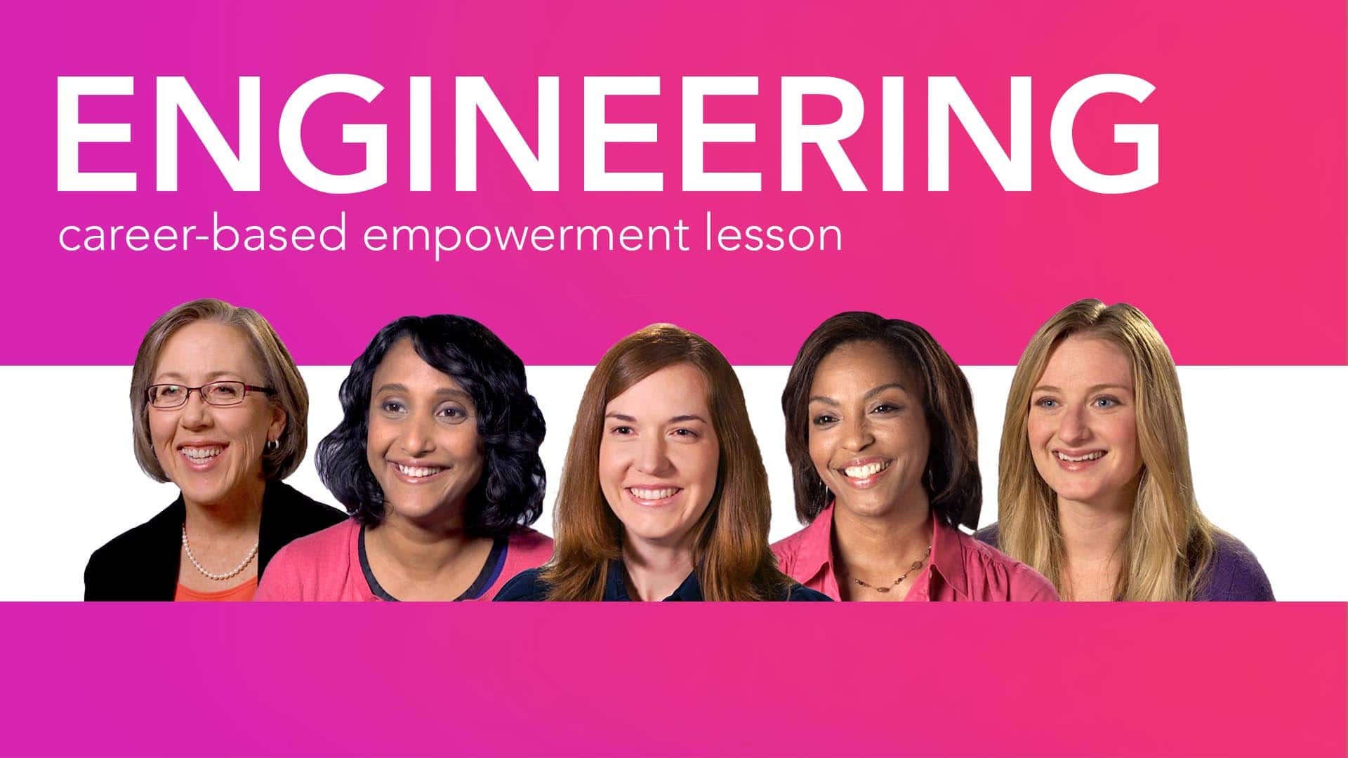 Engineering Careers - Career Girls - Video & Guides