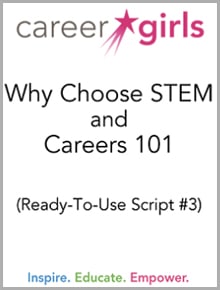 Why Choose STEM and Careers 101 - Career Girls