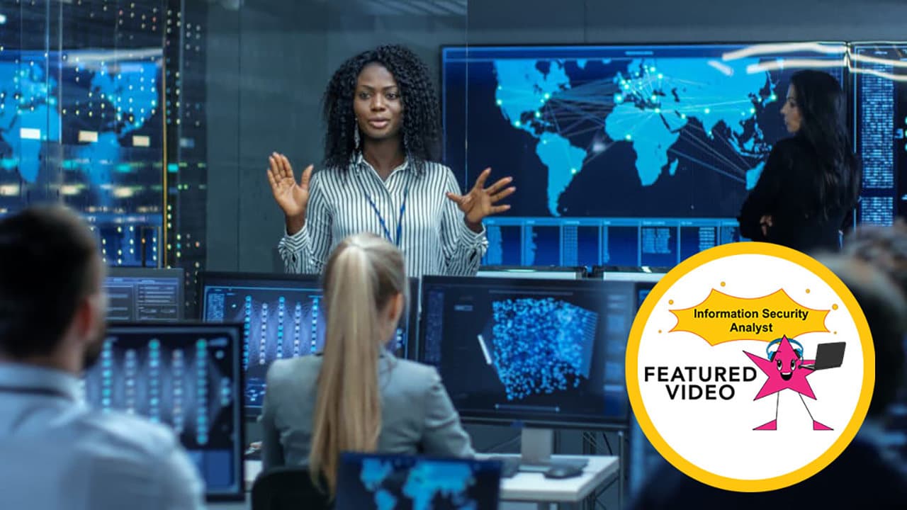 How to Become an Information Security Analyst | Career Girls - Explore
