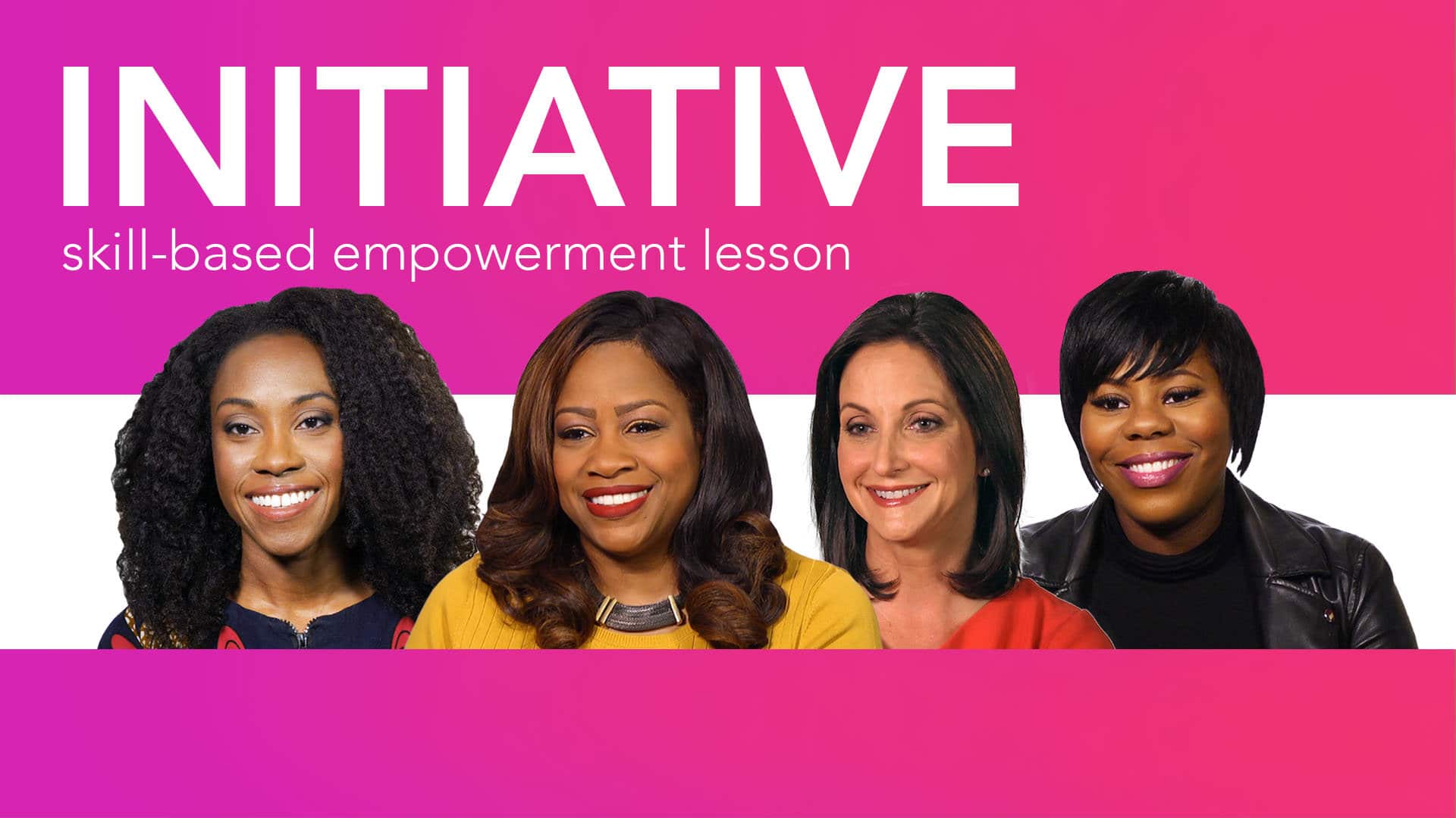 Taking Initiative - Career Girls - Video & Guides