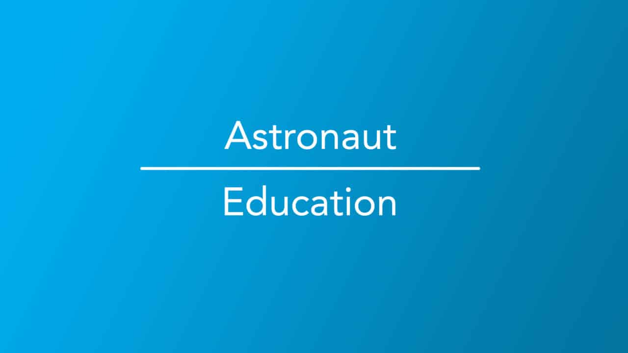 How to Become an Astronaut | Career Girls - Explore Careers