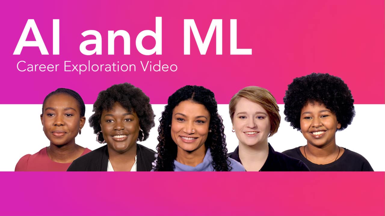 Explore Careers in AI - Career Girls - Video & Guides