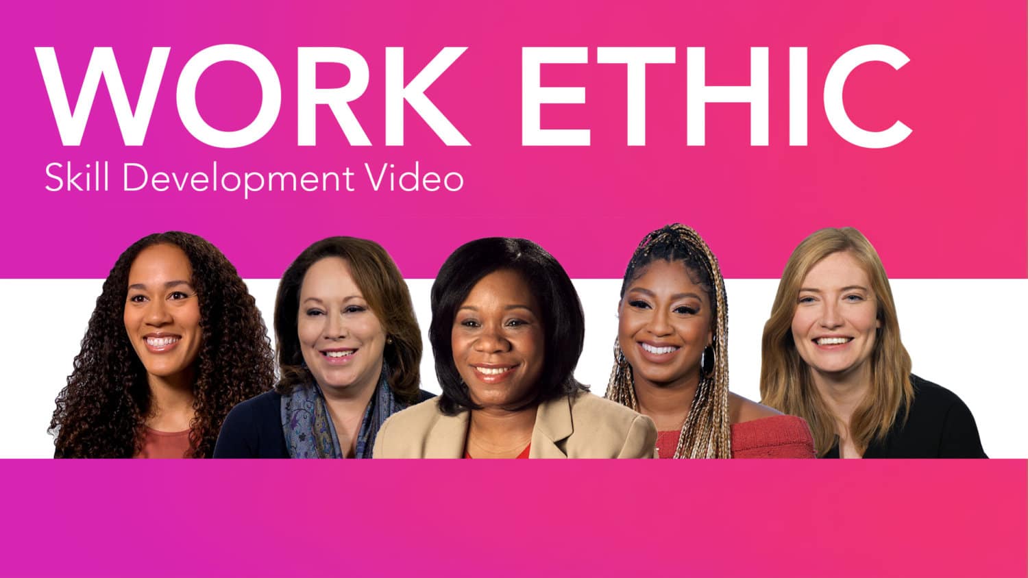 Work Ethic Empowerment Video - Career Girls