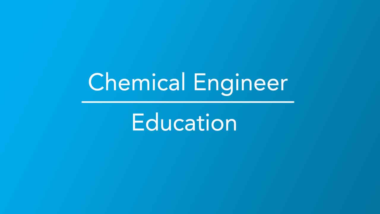 How to Become a Chemical Engineer | Career Girls - Explore Careers
