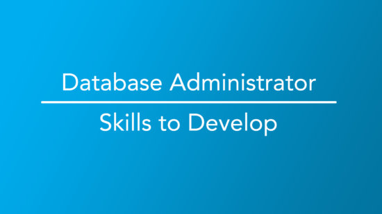 How to Become a Database Administrator | Career Girls - Explore Careers