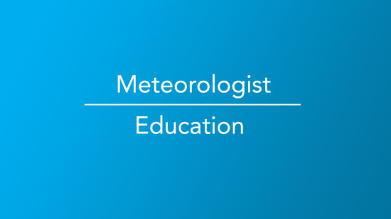 How to Become a Meteorologist | Career Girls - Explore Careers