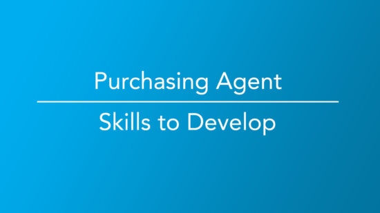 How to Become a Purchasing Agent - Career Girls - Explore Careers